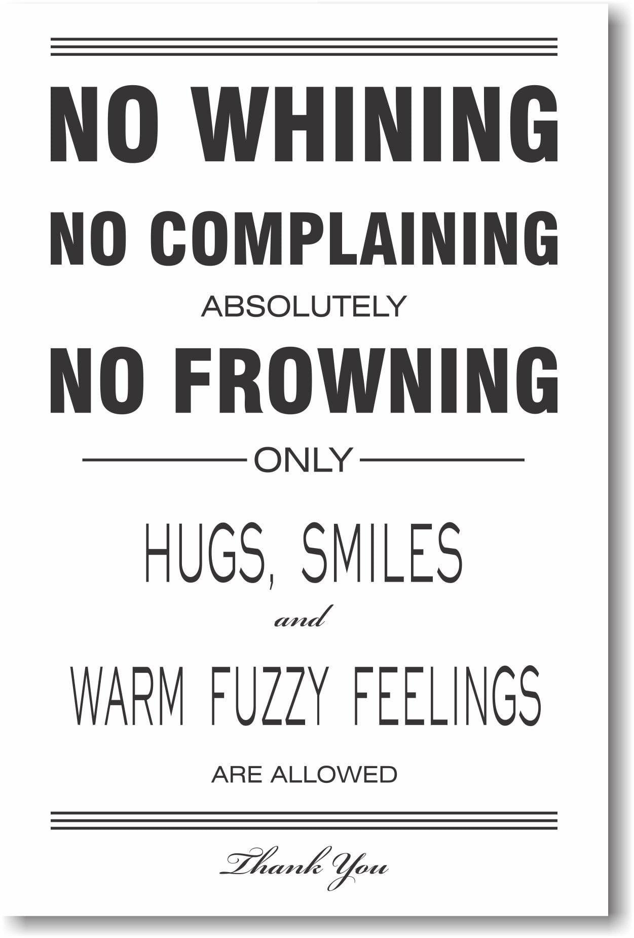 No Whining - No Complaining - NEW Motivational Poster - Walmart.com