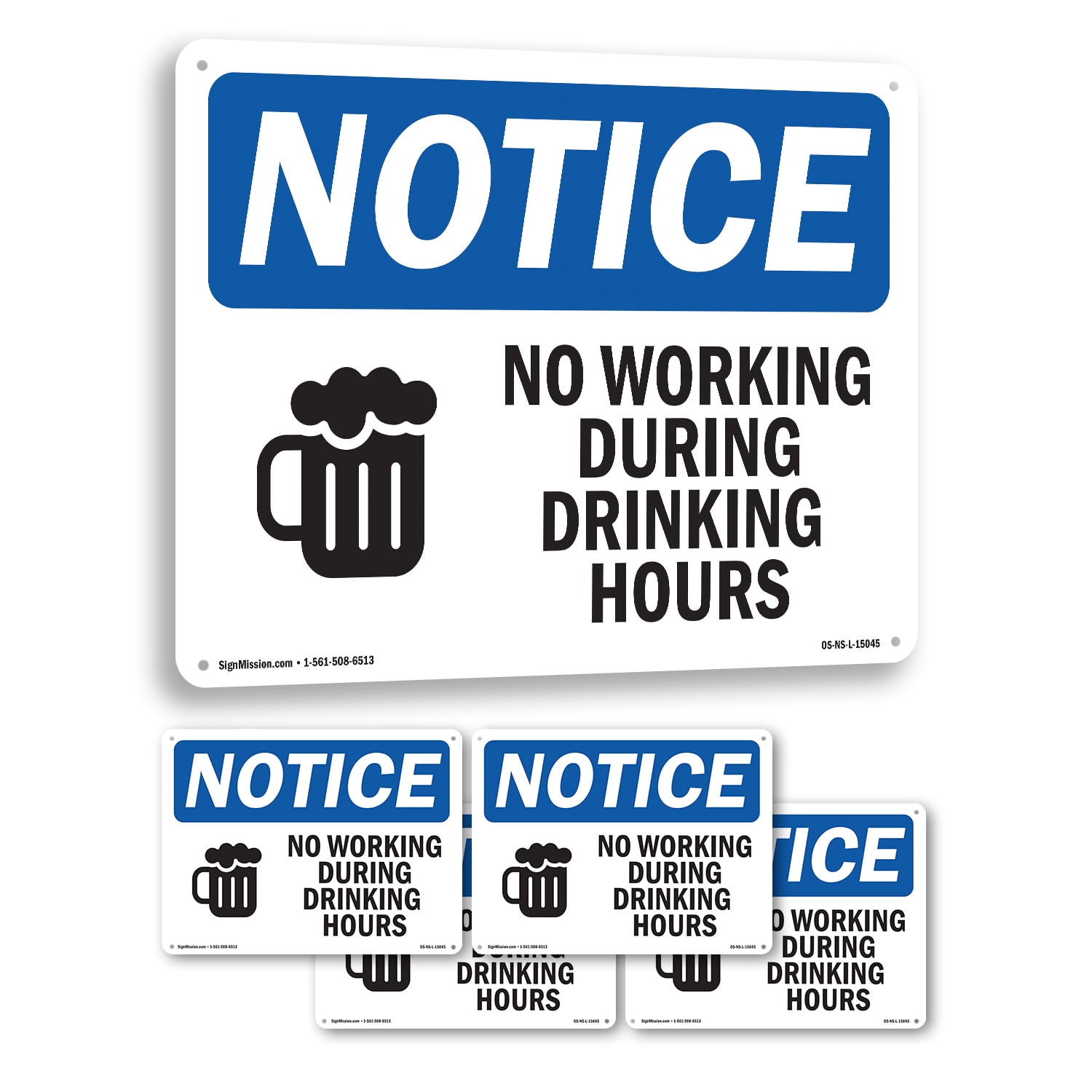 No Working During Drinking Hours OSHA Notice Rigid Plastic Sign 18 Inch ...
