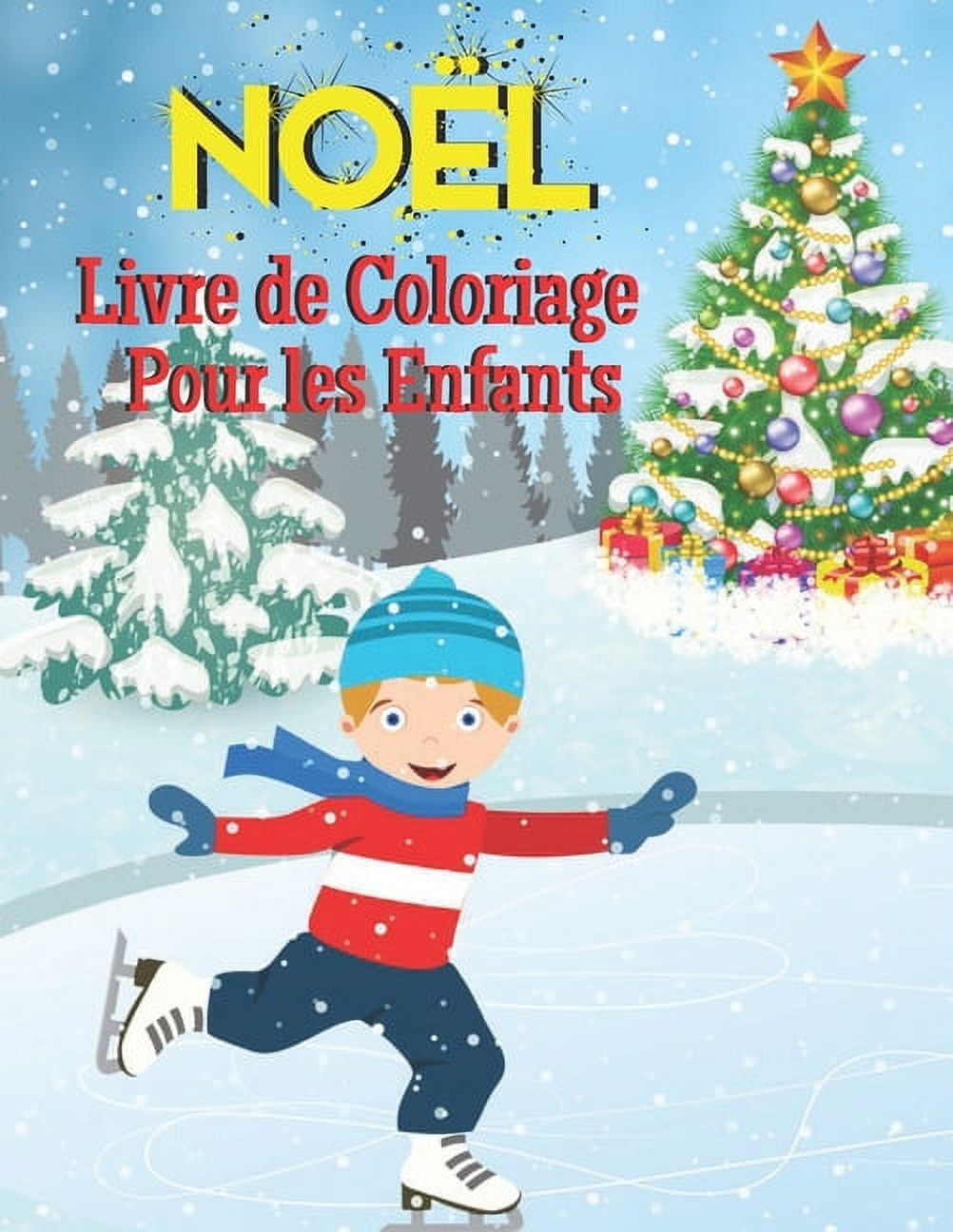 Noël Livre de Coloriage Pour les Enfants : A fun Christmas gift for ...