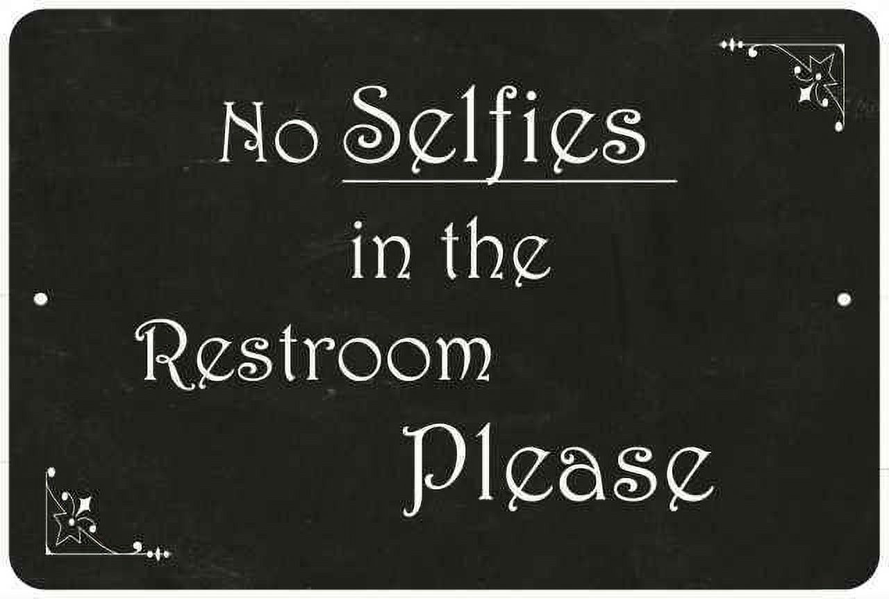 No selfies in the Restroom Funny Bathroom Gift Metal Aluminium Sign ...