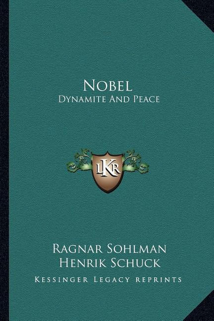 Nobel : Dynamite And Peace (Paperback) - Walmart.com