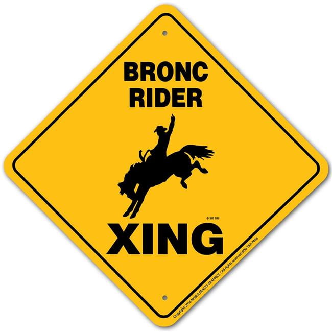 Noble Beasts Graphics 20997 Bronc Rider (Bareback) Xing Sign Aluminum 12 in X 12 in 7 - Walmart.com