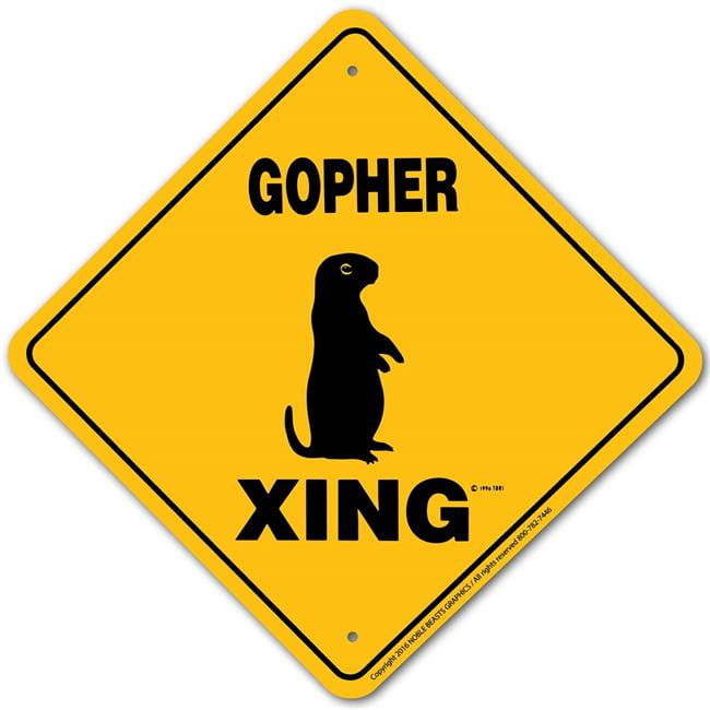 Noble Beasts Graphics 20931 Gopher Xing Sign Aluminum 12 in X 12 in 1 ...