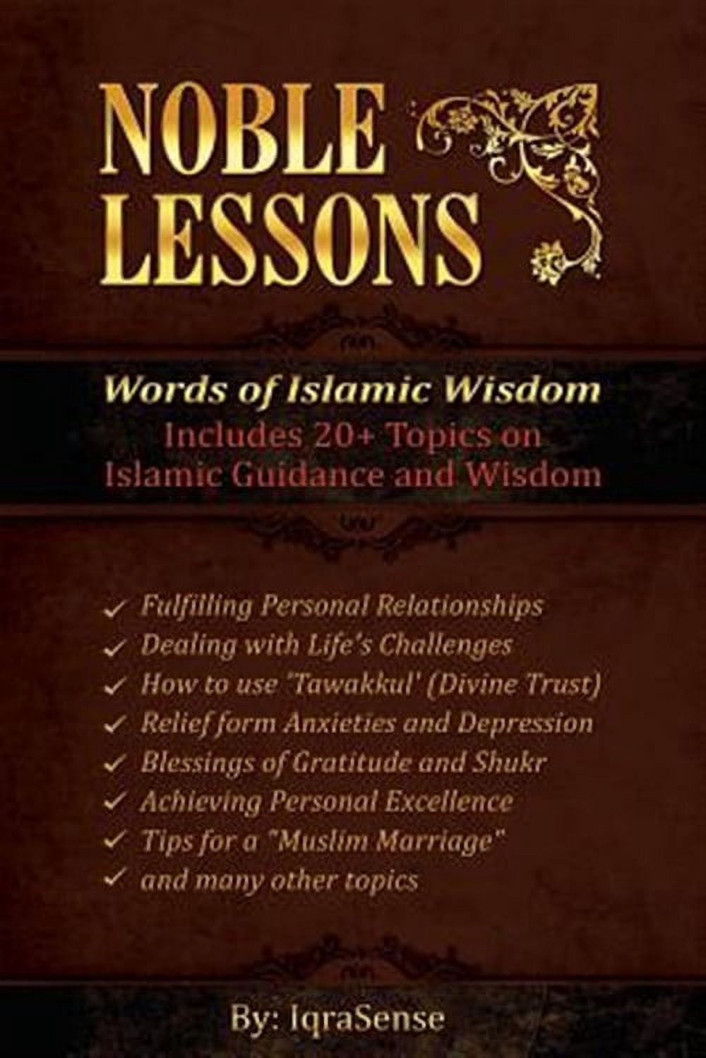 Noble Lessons : Words of Islamic Wisdom: Collection of Islamic Articles ...