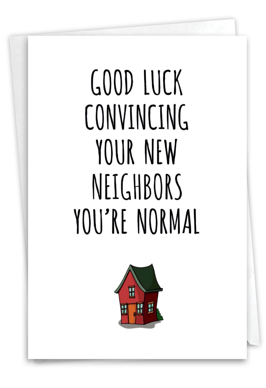 NobleWorks - 1 New Home Congratulations Card with Envelope - Sarcastic ...