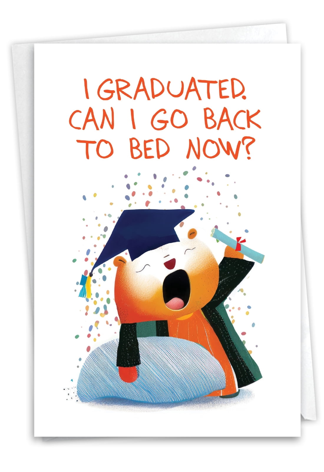 NobleWorks Funny Graduation Greeting Card (Graduate) with 5 x 7 Inch ...