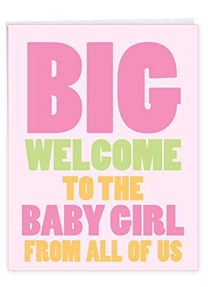 NobleWorks, New Baby Girl - Big Newborn Baby Greeting Card (8.5 x 11 ...