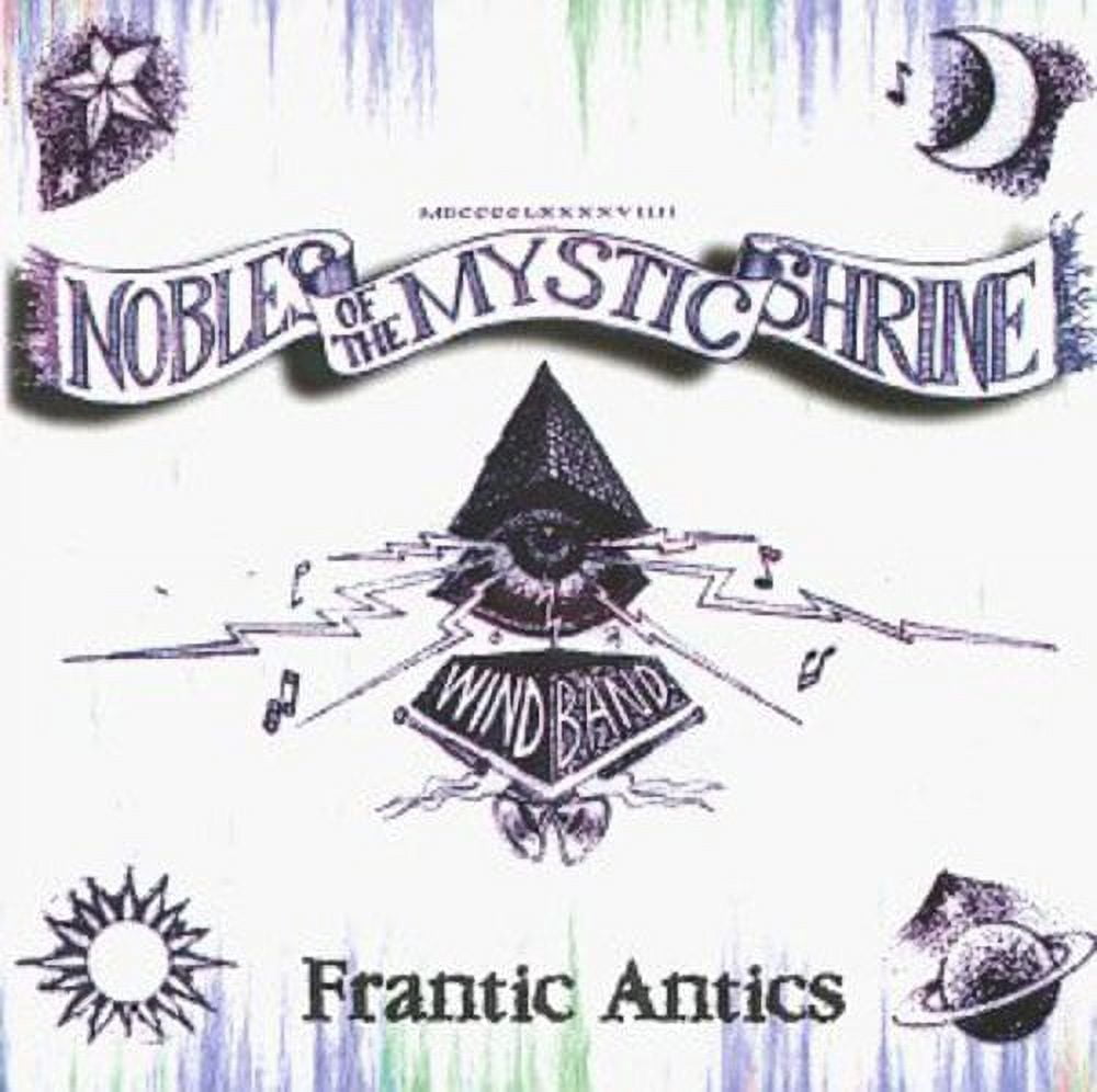 Nobles of the Mystic Shrine Wind Band - Frantic Antics - Music ...