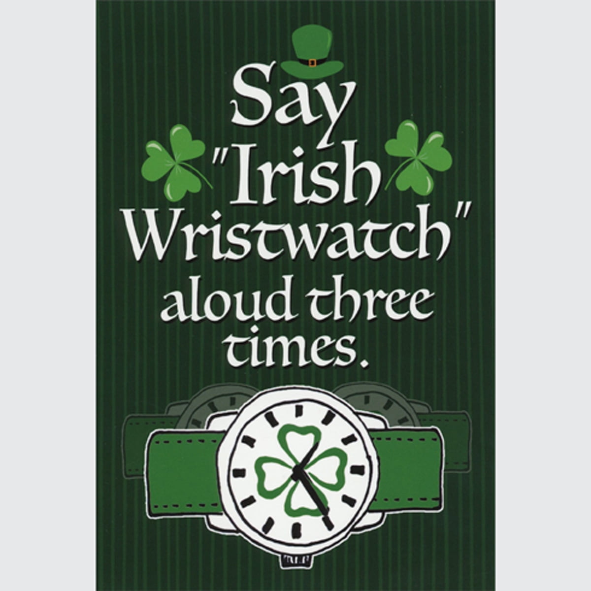 Nobleworks Say Irish Wristwatch Aloud Three Time Funny / Humorous St ...