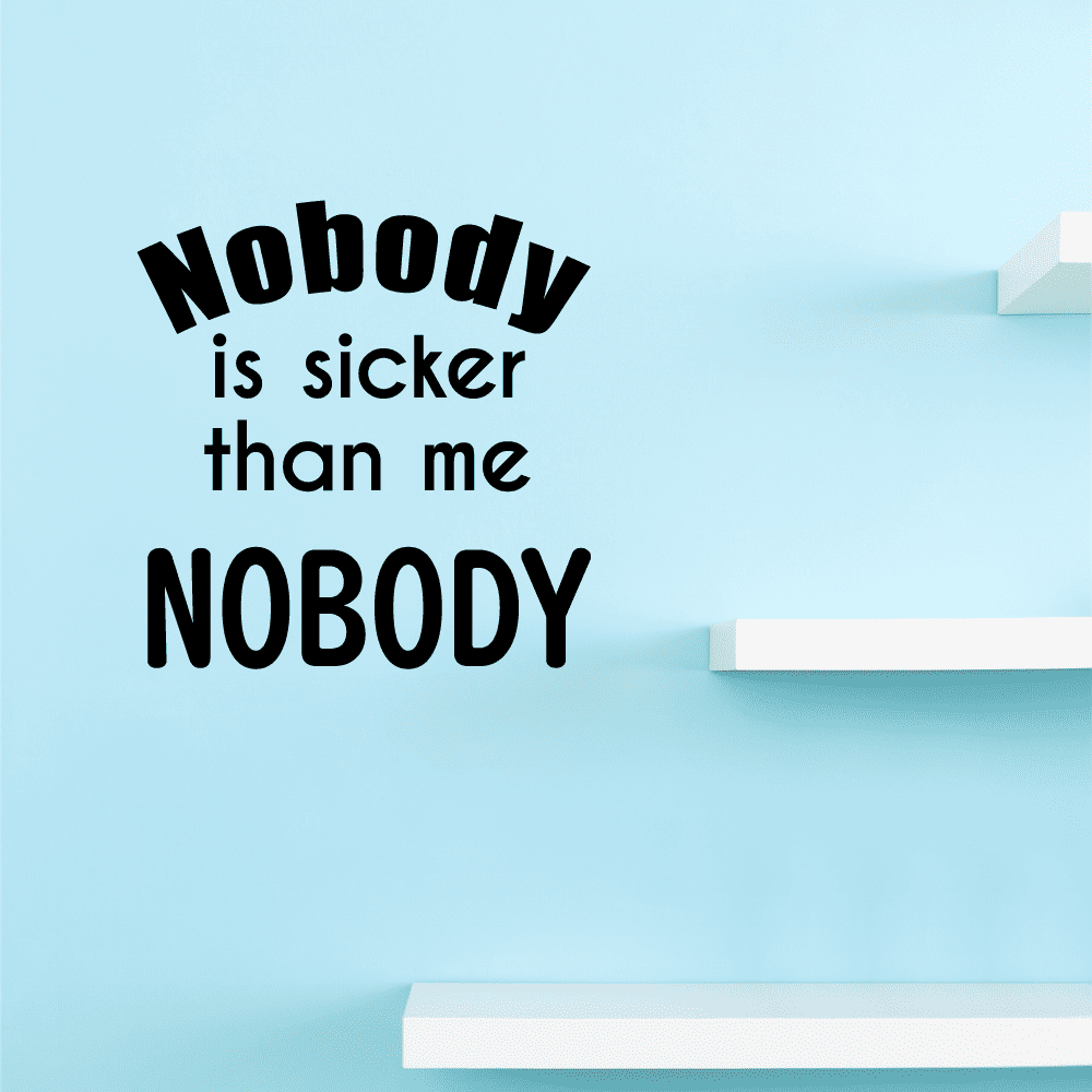 Nobody Is Sicker Than Me Seinfeld TV Show Sitcom Quote Wall Stickers ...