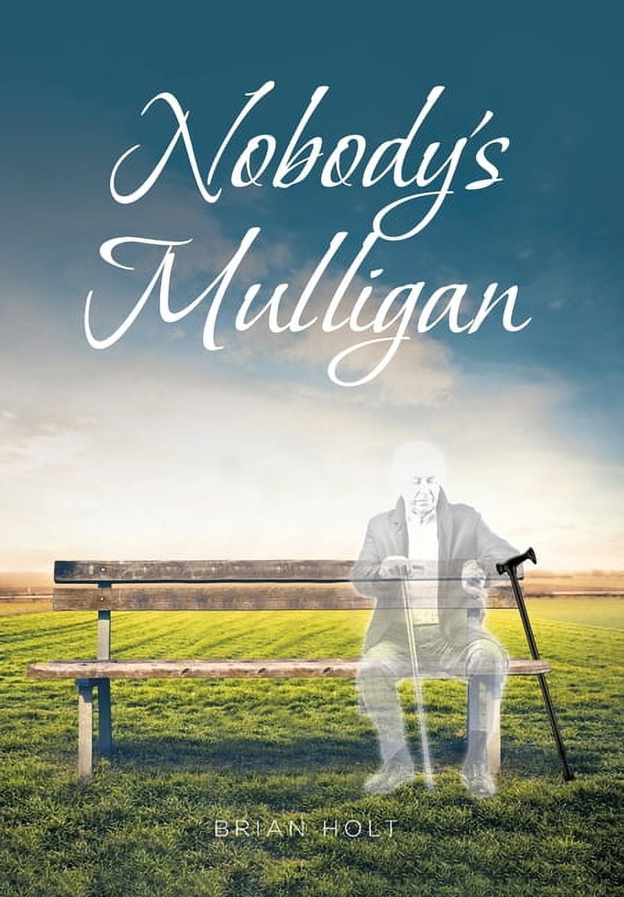 Nobody's Mulligan by Brian Holt - Walmart Business Supplies