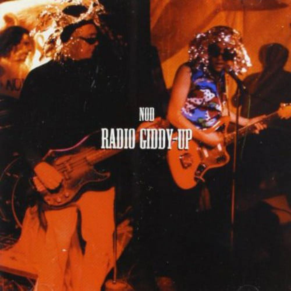 Nod - Radio Giddy Up - Music & Performance - CD - Walmart.com