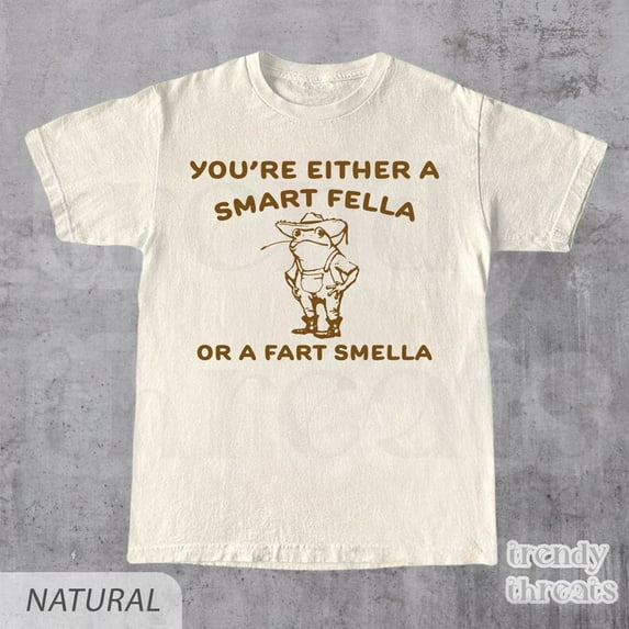 Nodb Are You A Smart Fella Or Fart Smella Shirt Cowboy Frog T-Shirt ...
