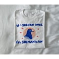 Nodb If I Shenan Once I'Ll Shenanigan Shirt Pigeon T Shirt WHITE Unisex ...