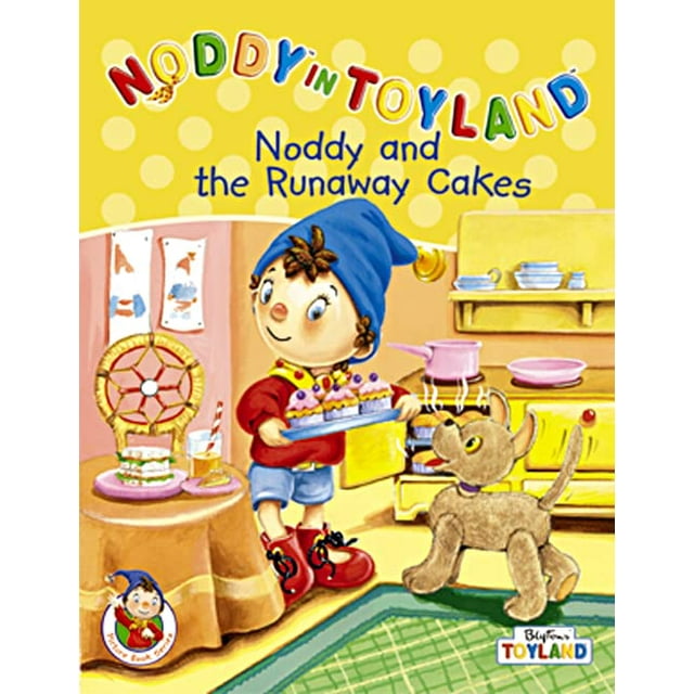Pre-Owned Noddy and the Runaway Cakes (Noddy in Toyland) Paperback ...