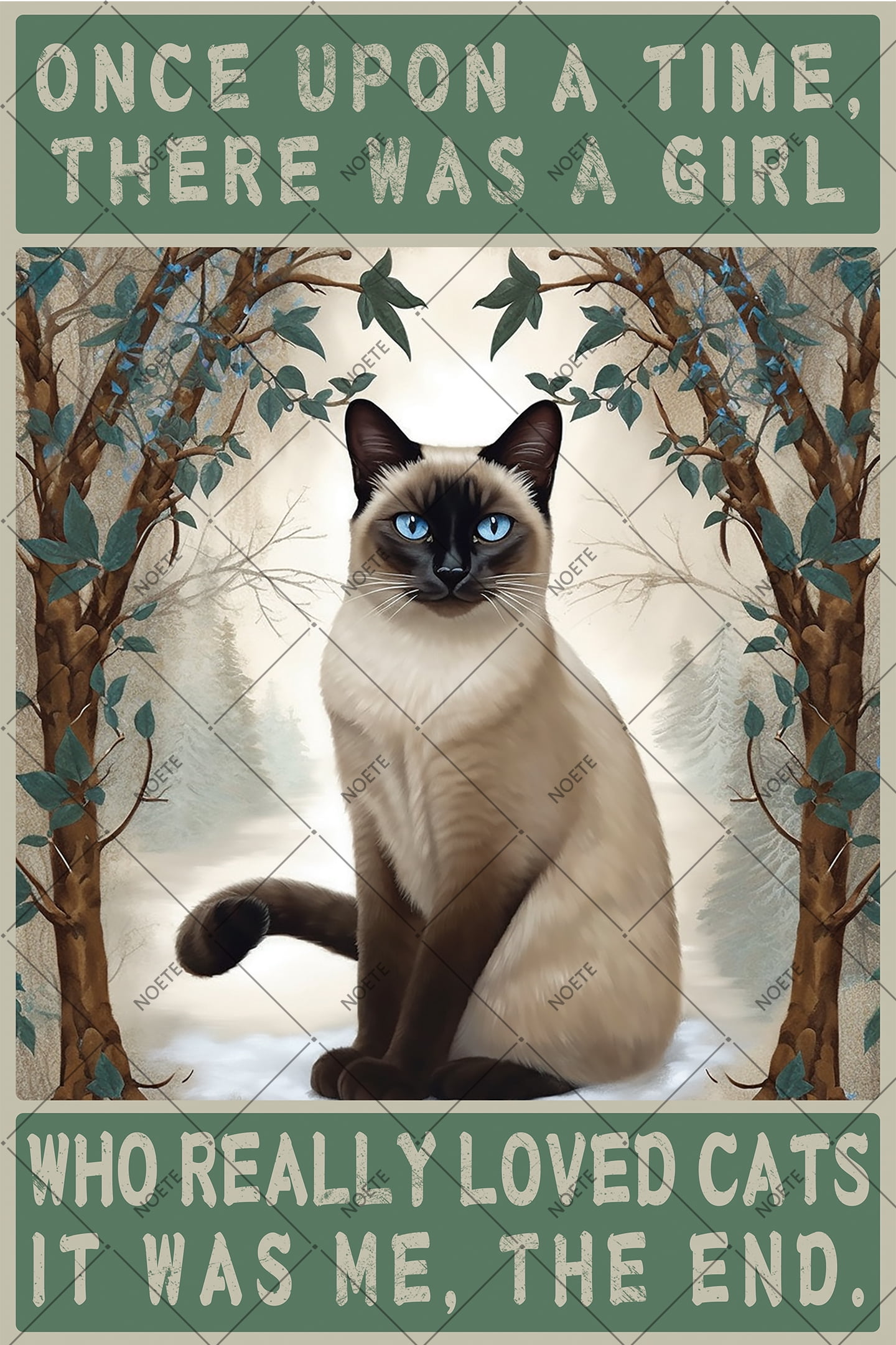Noete Siamese Cat Tin Sign "ONCE UPON A TIME THERE WAS A GIRL WHO ...