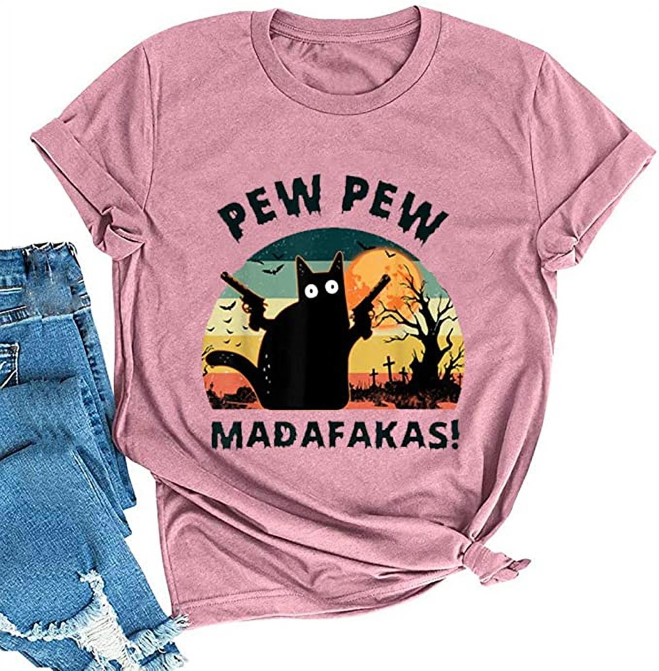 Noffish Women Pew Pew Madafakas T-Shirt Funny Pew Pew Cat Shirt (1-Red ...