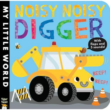 Noisy Noisy Digger (Board Book) - Walmart.com