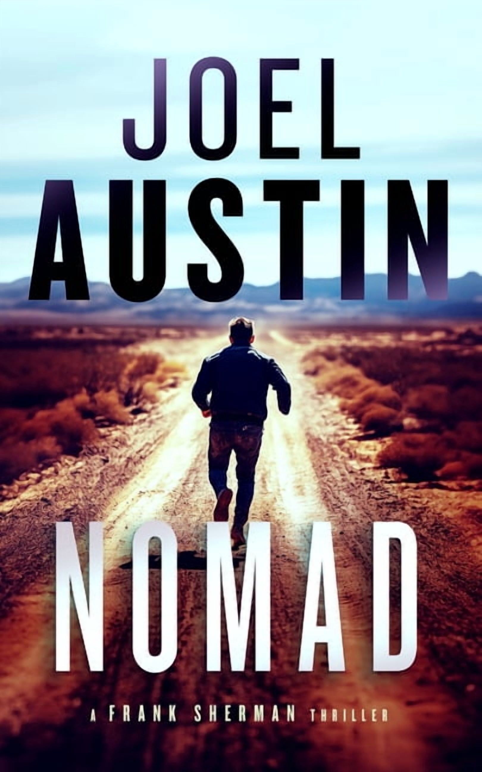 Frank Sherman Thrillers Nomad: A Military Thriller Where the Desert ...