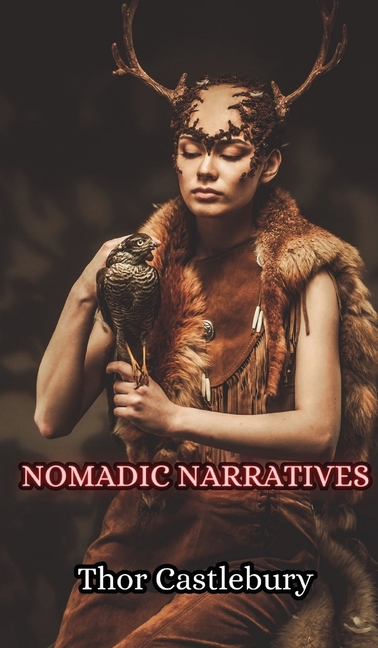 Nomadic Narratives (Hardcover) - Walmart.com