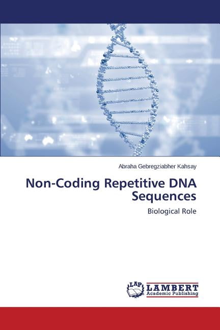 Non-Coding Repetitive DNA Sequences (Paperback) - Walmart.com
