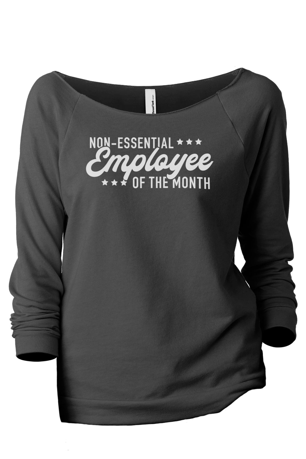 Non-Essential Employee Of The Month Women's Fashion Slouchy 3/4 Sleeves ...