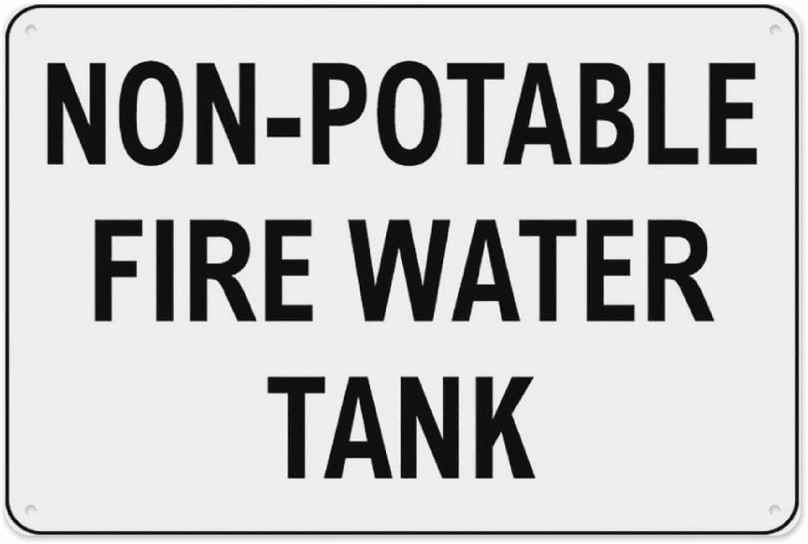 Non-Potable Fire Water Tank Aluminum Tin Sign 8"x12" - Warning Decor ...