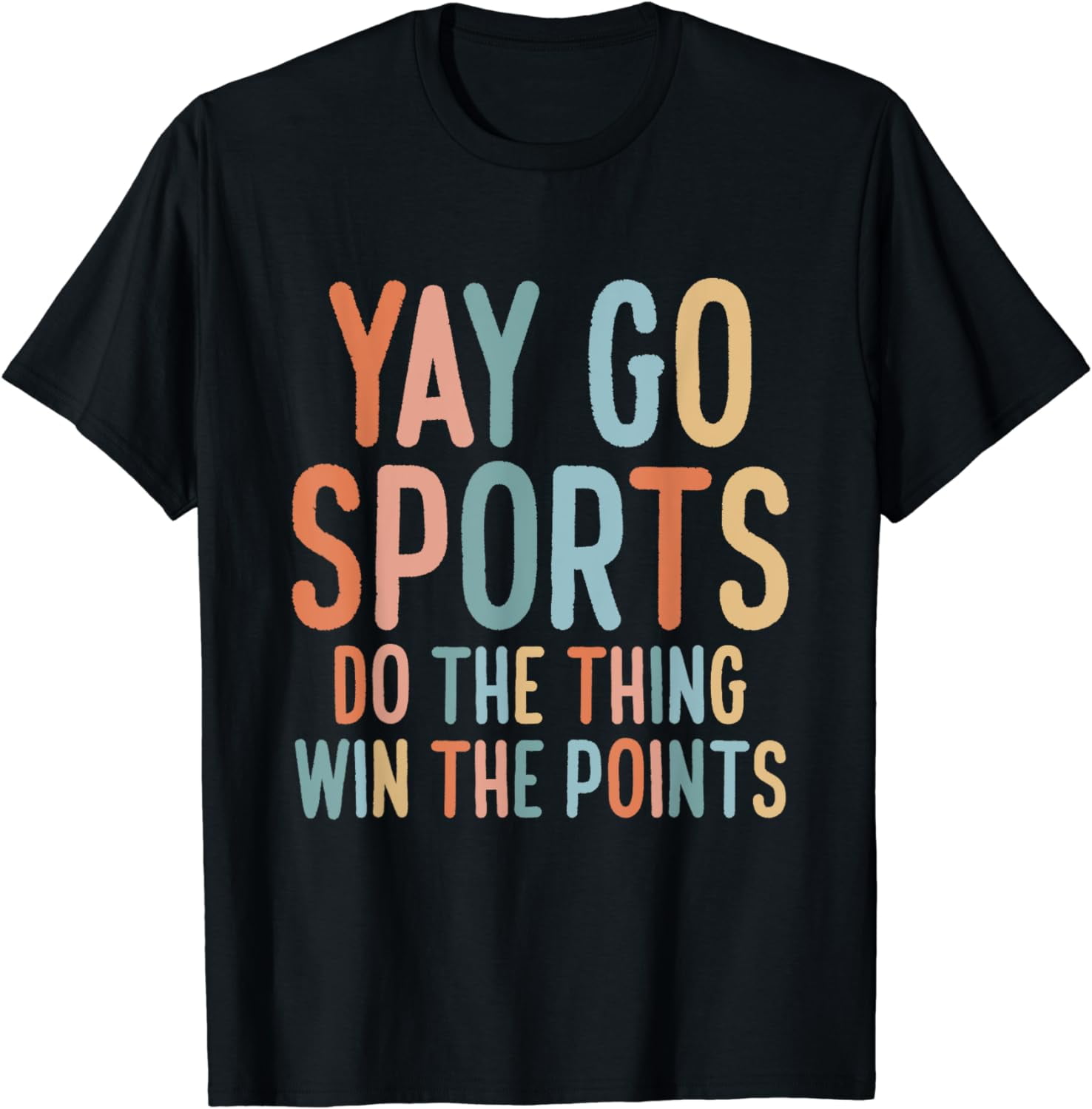 Non-Sports Fan Go Sports Yay, Sports T-Shirt mens t hirt men，black ...
