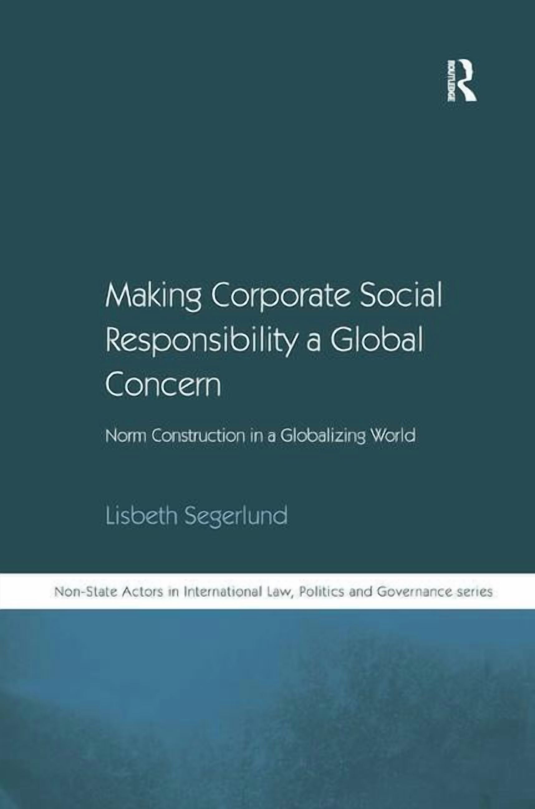 Non-State Actors in Global Governance Making Corporate Social ...