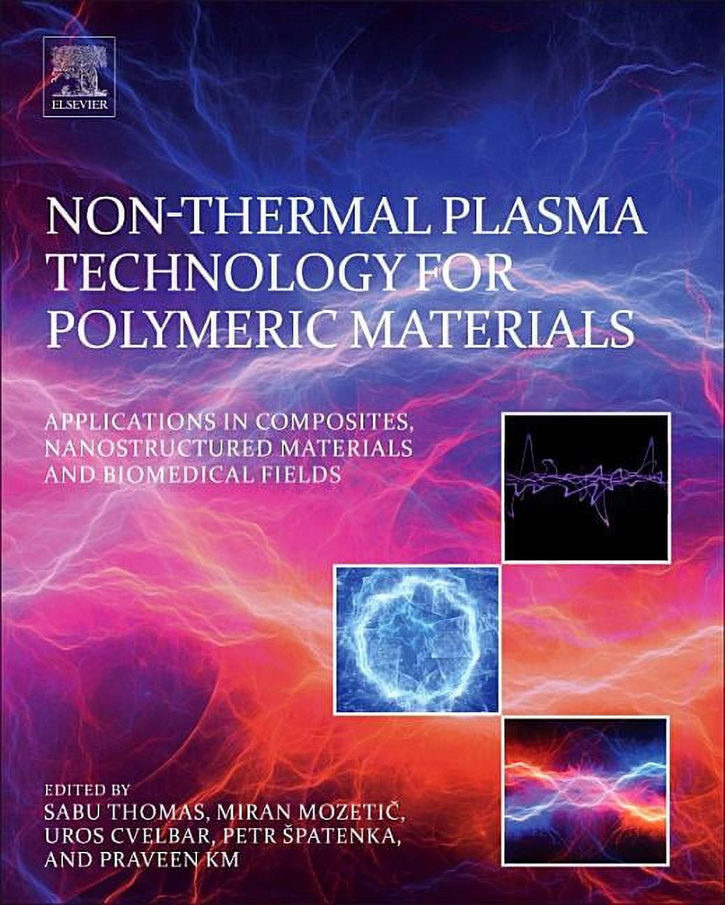 Non-Thermal Plasma Technology for Polymeric Materials: Applications in ...