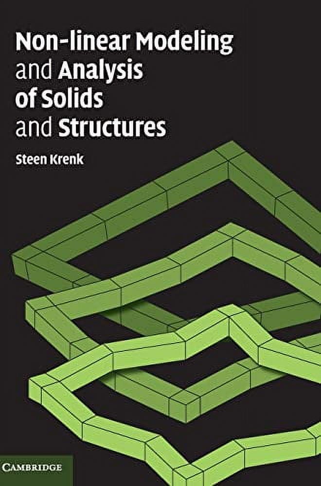 Pre-Owned Non-linear Modeling and Analysis of Solids and Structures Hardcover - Walmart.com