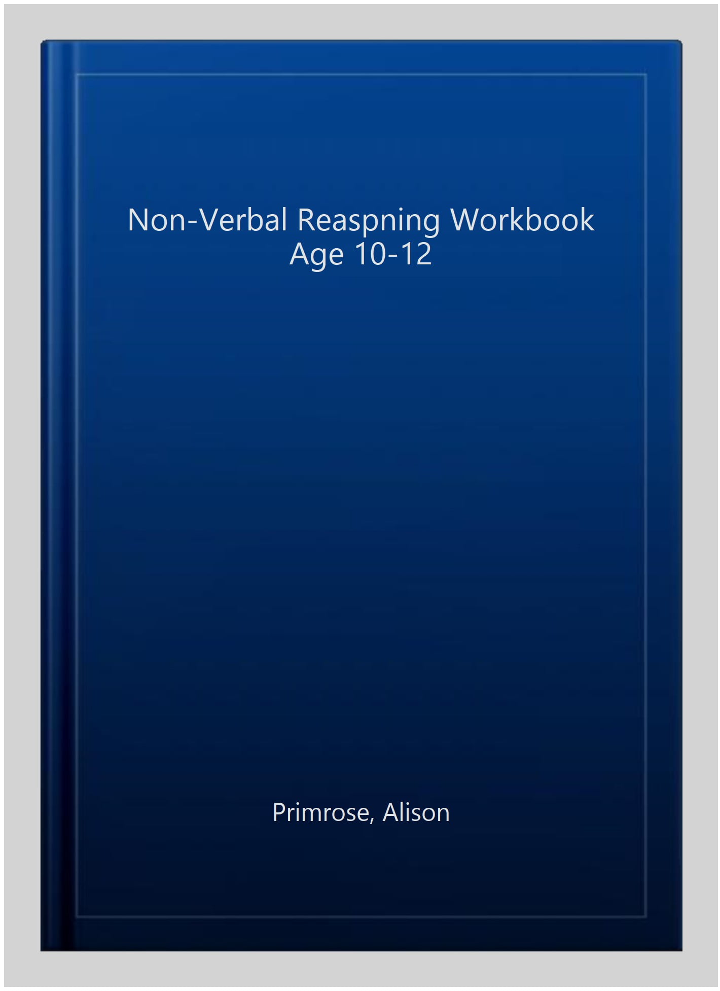 Non-verbal Reasoning Workbook Age 10-12 - Walmart.com