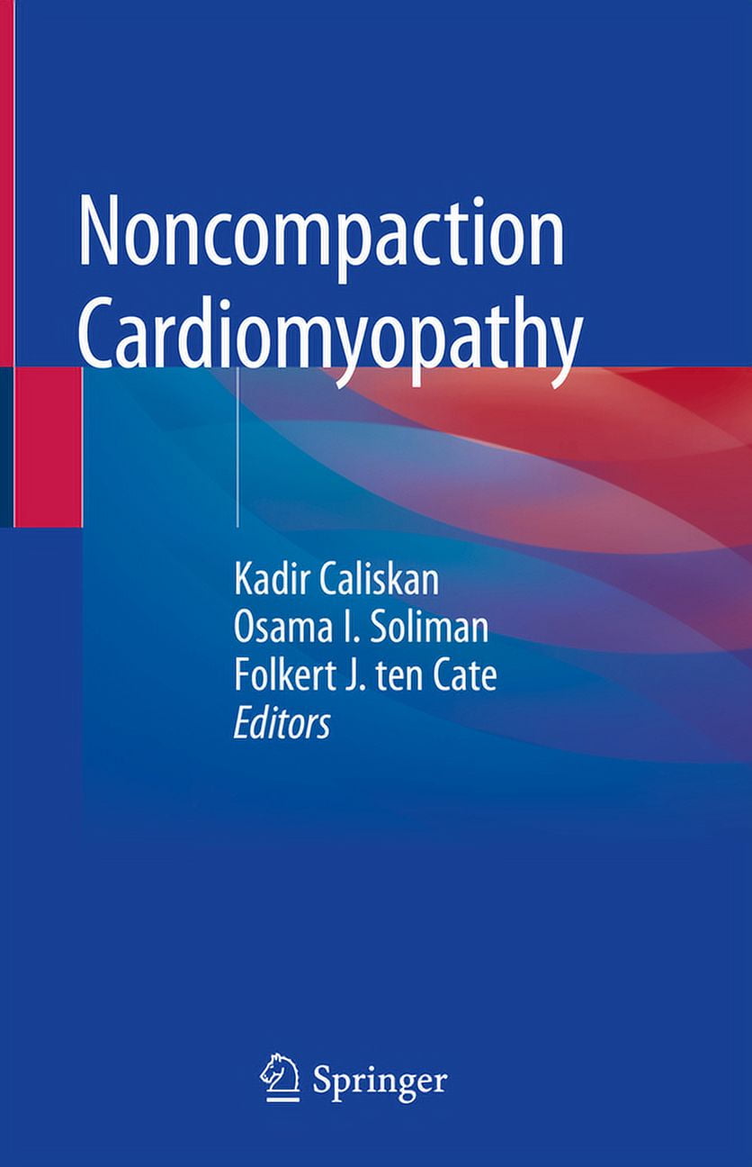 Noncompaction Cardiomyopathy, (Hardcover) - Walmart.com