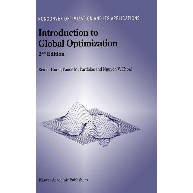 Nonconvex Optimization And Its Applications Introduction To Global Optimization Hardcover