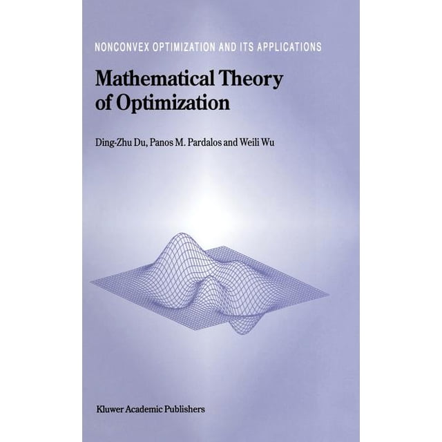 Nonconvex Optimization and Its Applicati Mathematical Theory of ...