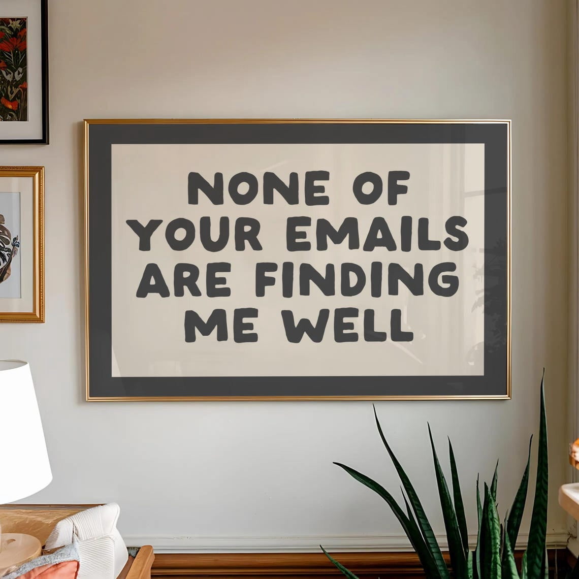 None Of Your Emails Are Finding Me Well Art Poster Retro Gray Dopamine ...