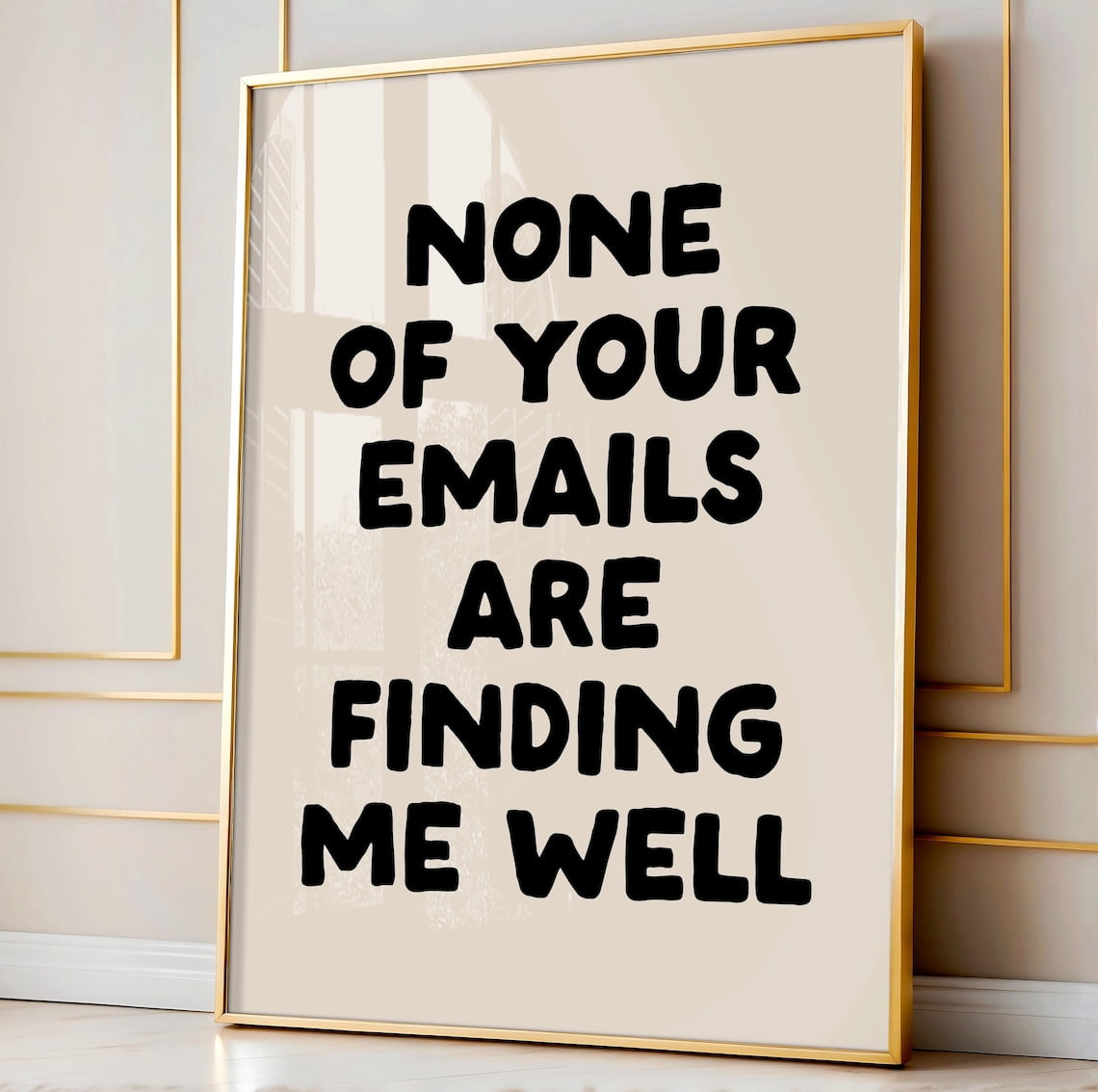 None Of Your Emails Are Finding Me Well Art Print, Funny Neutral Desk ...