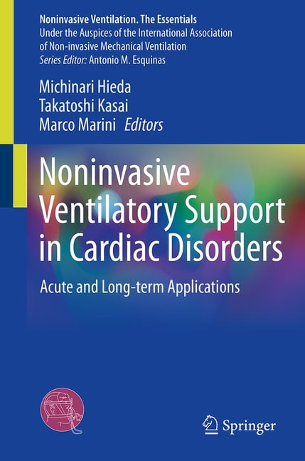 Noninvasive Ventilation. the Essentials Noninvasive Ventilatory Support ...