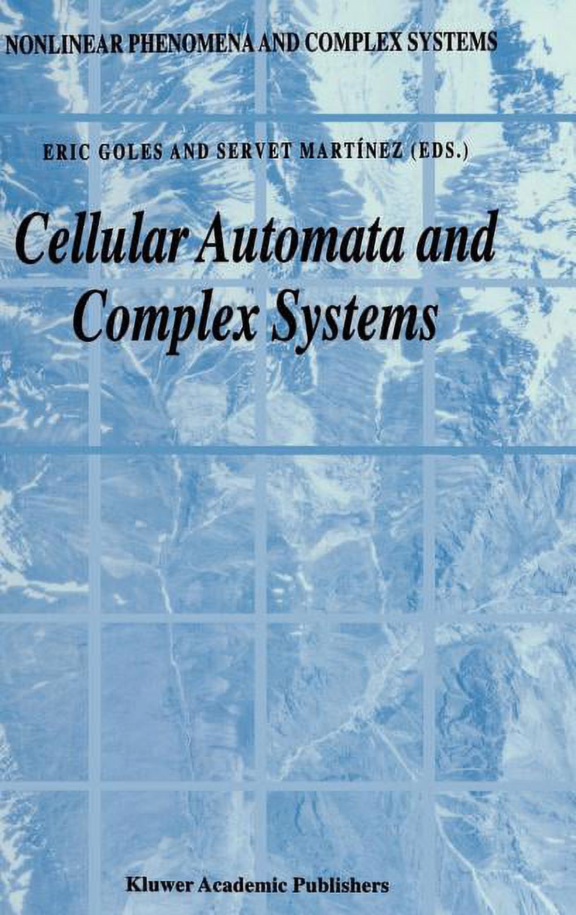 Nonlinear Phenomena and Complex Systems: Cellular Automata and Complex Systems (Hardcover ...