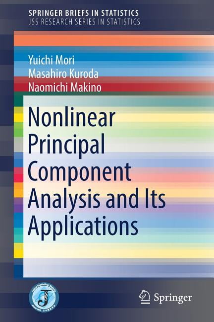 Nonlinear Principal Component Analysis and Its Applications, (Paperback ...
