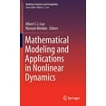 Nonlinear Systems and Complexity: Mathematical Modeling and Applications in Nonlinear Dynamics ...