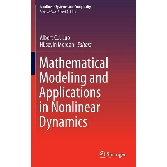 Nonlinear Systems and Complexity: Mathematical Modeling and ...