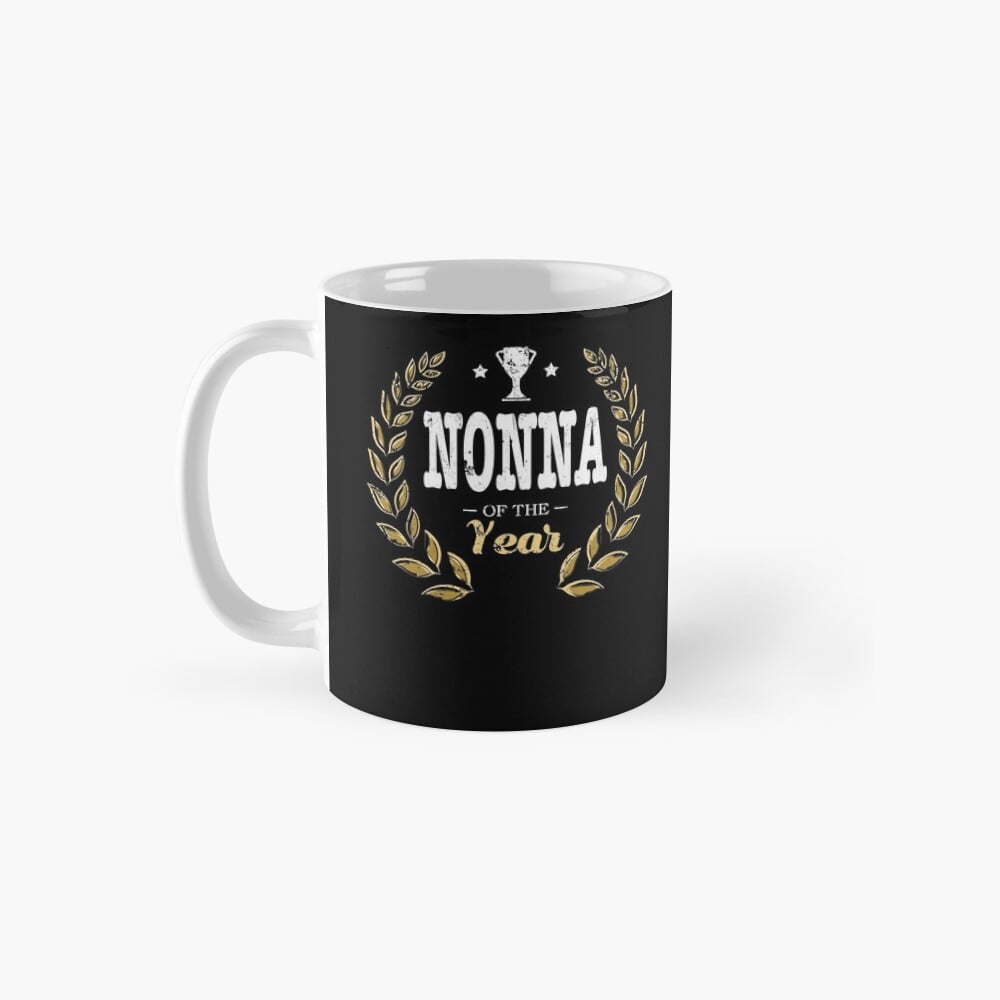 Nonna Of Year Nonna Grandma Classic Mug - Walmart.com