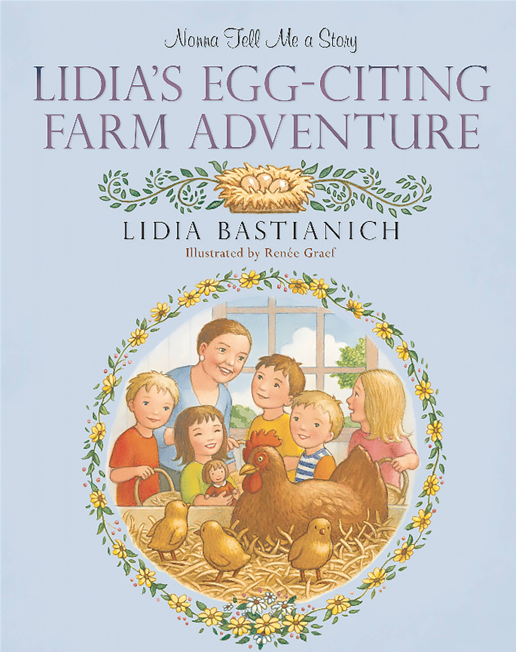 Nonna Tell Me a Story: Lidia's Egg-citing Farm Adventure (Hardcover) - Walmart.com