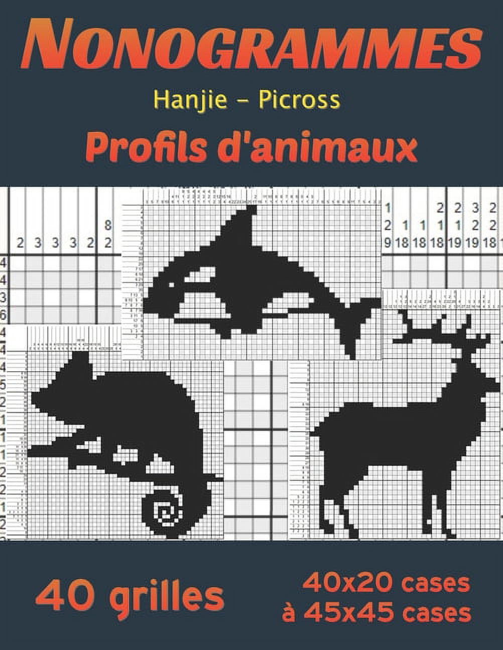 NonoGrammes - Hanjie - Picross - Profil d'Animaux: Griddlers, puzzle ...