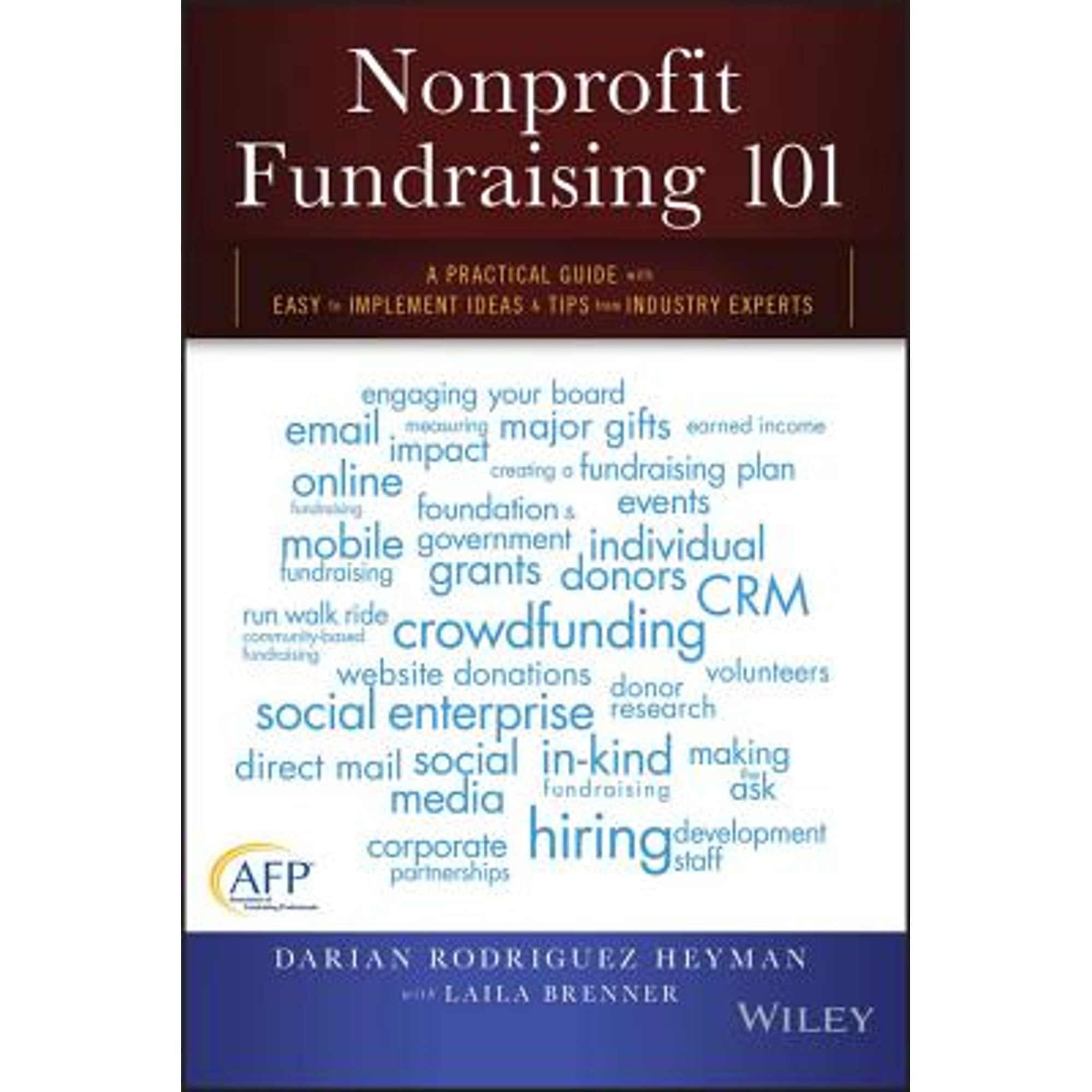 Pre-Owned Nonprofit Fundraising 101: A Practical Guide to Easy to ...