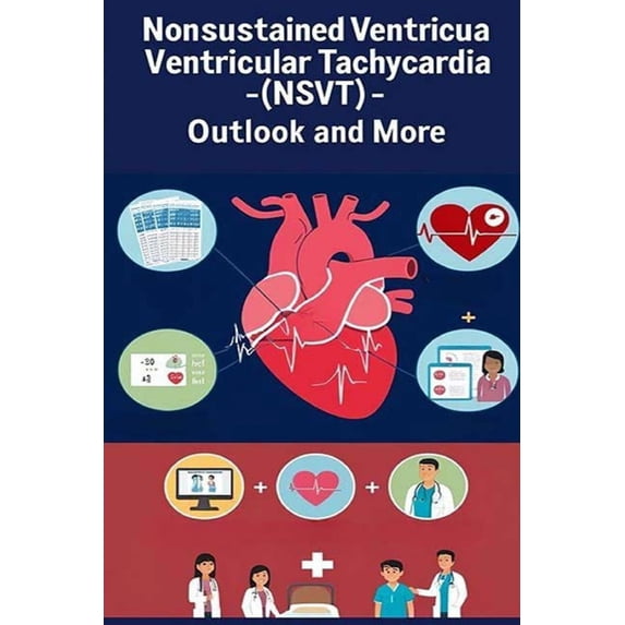 Nonsustained Ventricular Tachycardia (NSVT) - Outlook and More: Learn ...