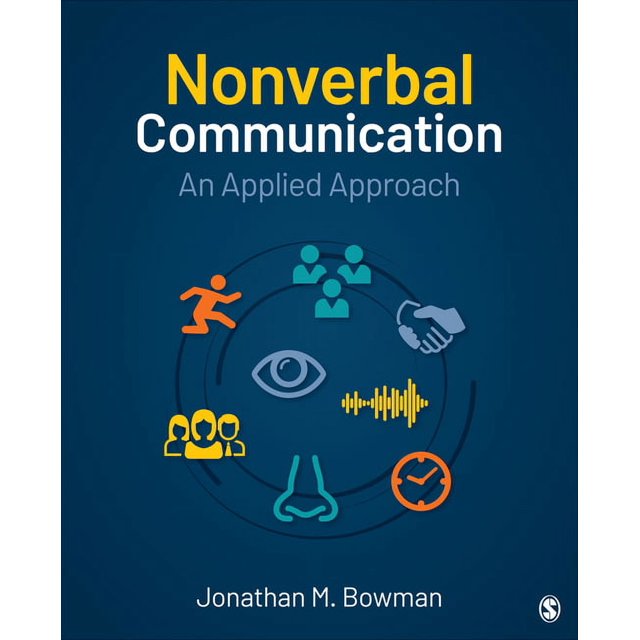 Nonverbal Communication: An Applied Approach, (Paperback) - Walmart.com