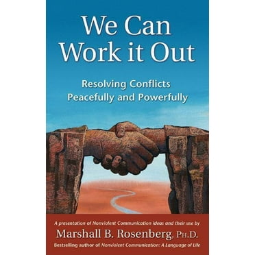 Living Nonviolent Communication : Practical Tools to Connect and ...