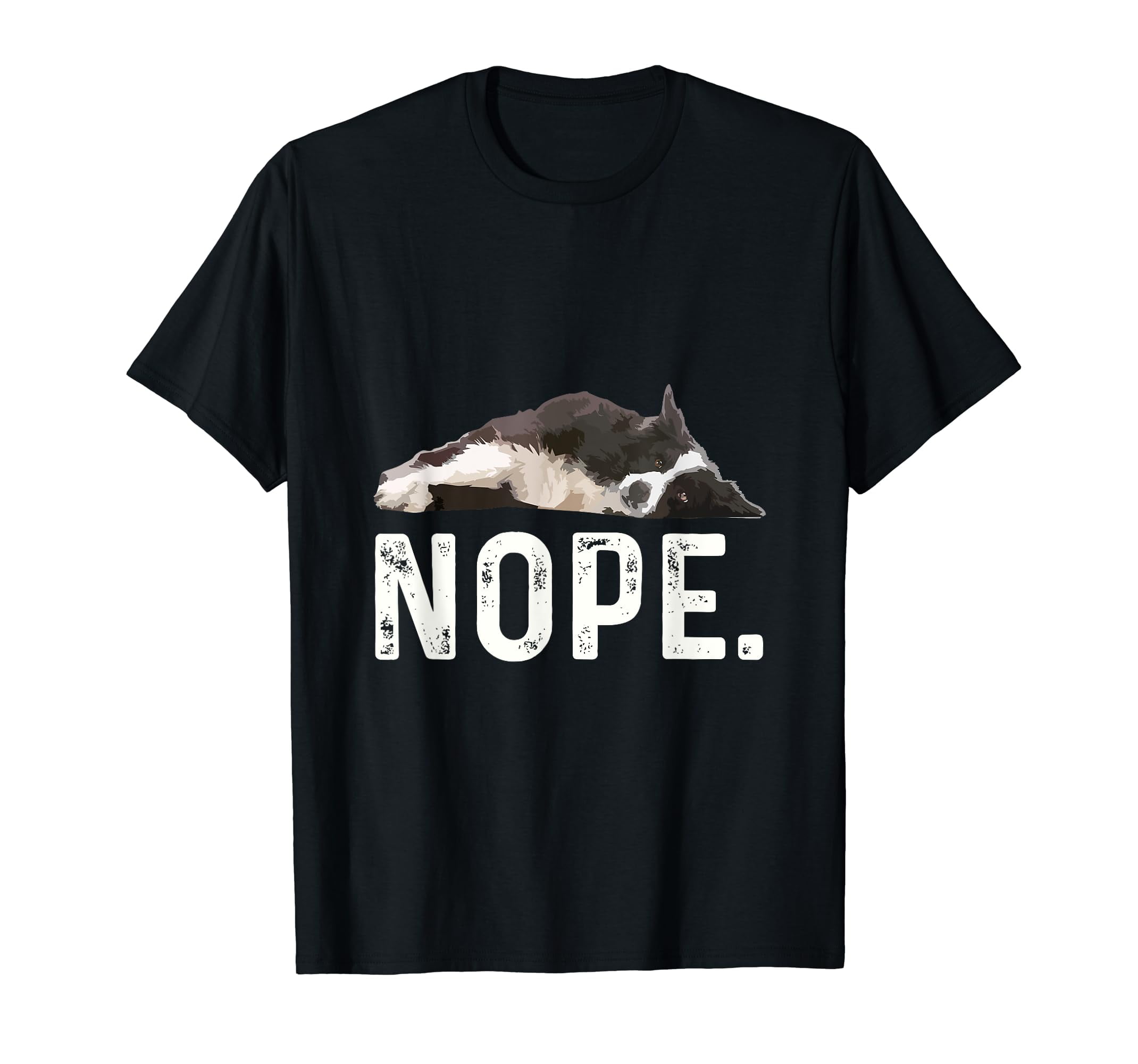 Nope Lazy Border Collie Black T-Shirt - Walmart.com